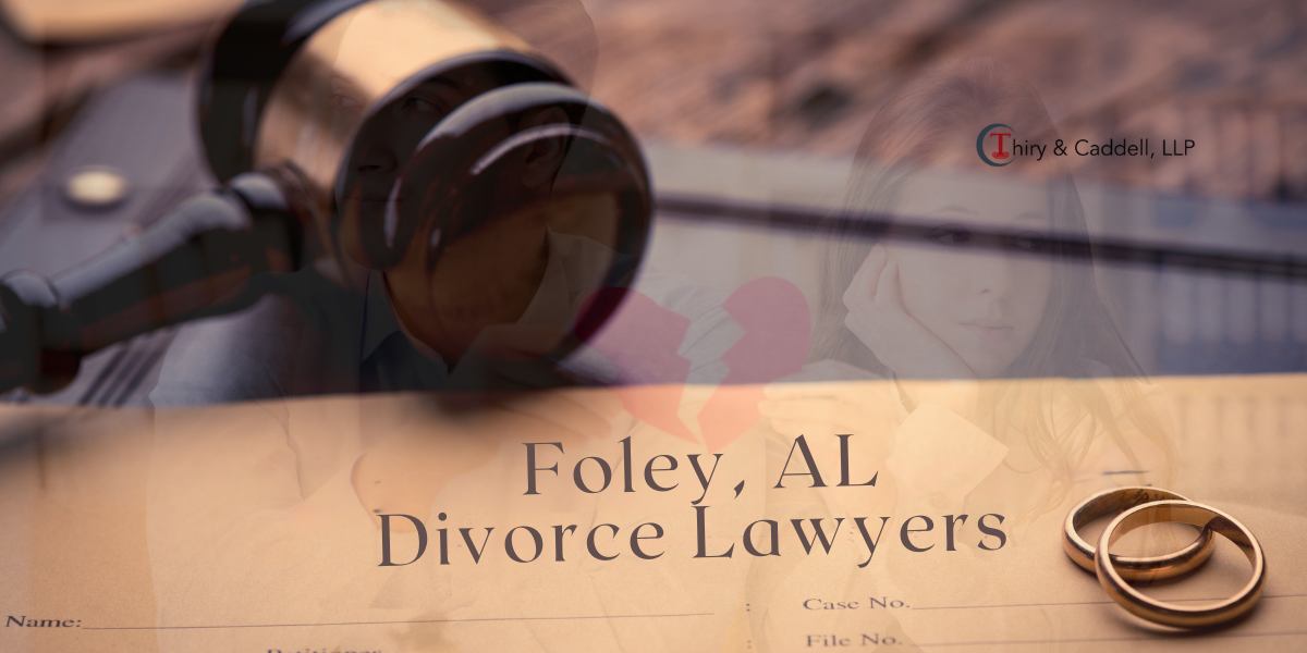 Foley, Divorce Lawyers | Attorneys in AL | Free Consultation