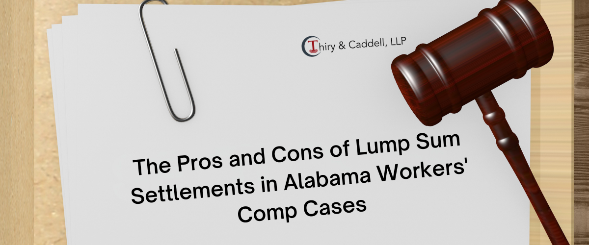 The Pros and Cons of Lump Sum Settlements in Alabama Workers' Comp Cases